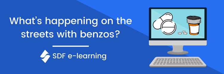 What’s happening on the streets with benzos? - Scottish Drugs Forum